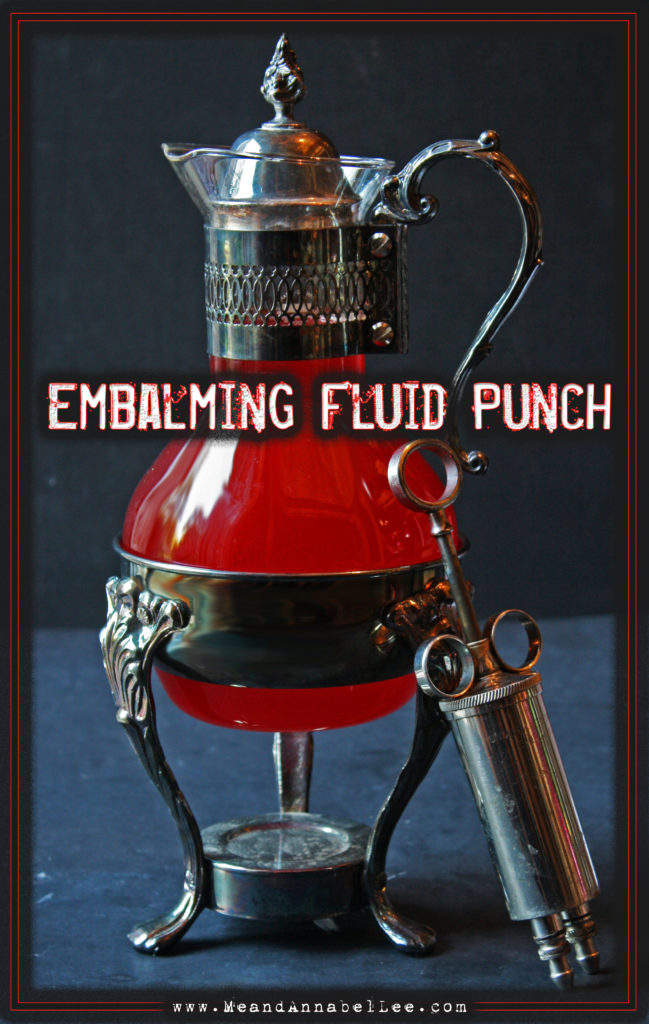 Red Embalming Fluid Halloween Punch | Me and Annabel Lee